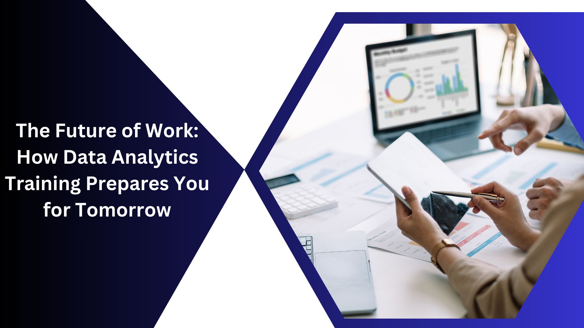 The Future of Work: How Data Analytics Training Prepares You for ...