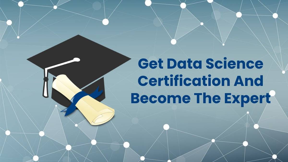 Fast-Track Your Career: Data Science Certification – Data Science Society