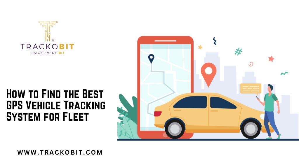 How to Find the Best GPS Vehicle Tracking System for Fleet – Data ...