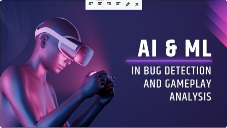 How AI and ML are Automating Bug Detection and Gameplay Analysis – Data Science Society