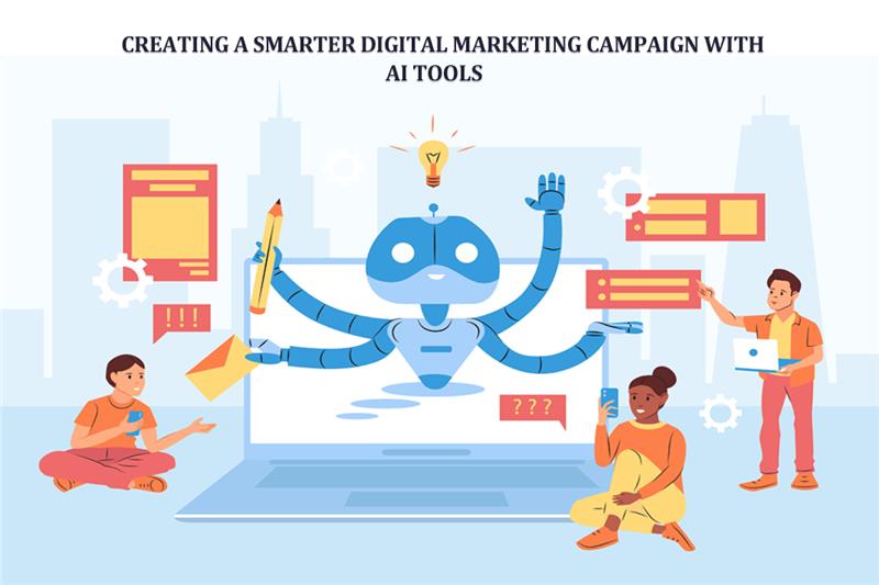 Creating a Smarter Digital Marketing Campaign with AI Tools – Data Science Society