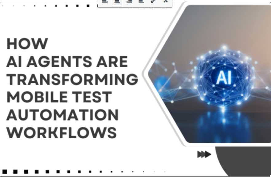 How AI Agents Are Transforming Mobile Test Automation Workflows – Data ...